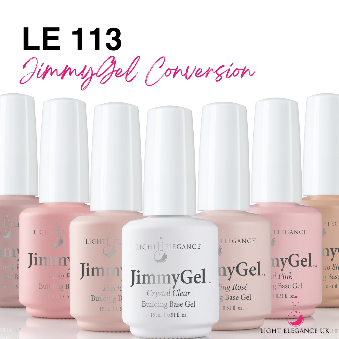 LE 113 JimmyGel Building Base Gel Conversion Course ONLINE with (Train — Light Elegance UK